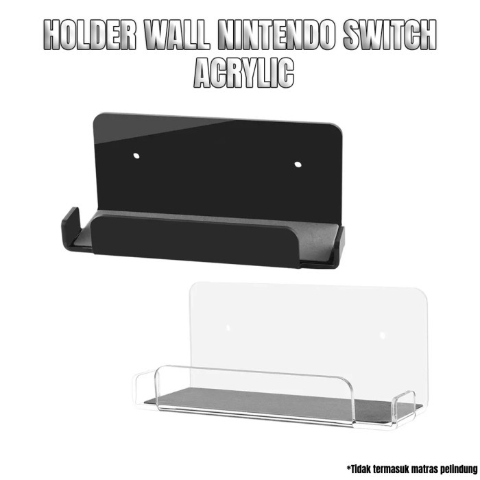 Jual Holder Nintendo Switch Wall Bracket Acrylic / Stand Nintendo ...