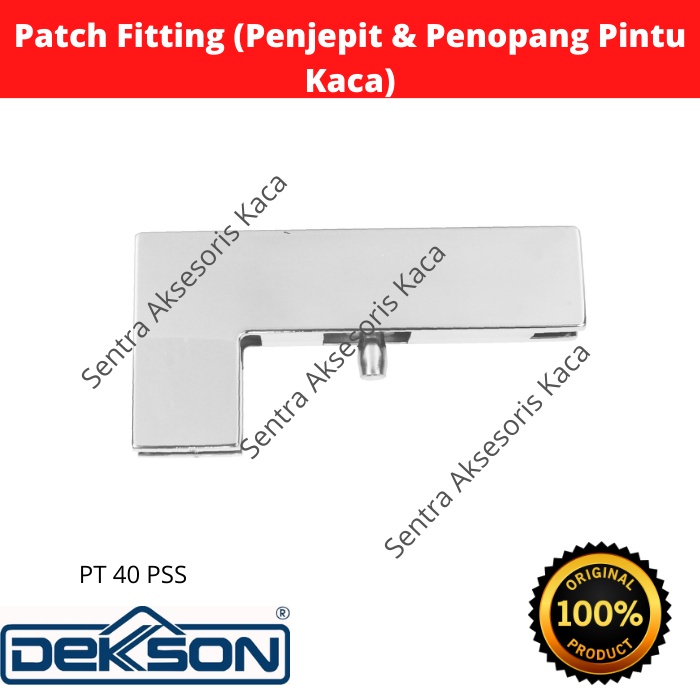 Jual Patch Fitting Dekkson - PT 40 PSS | Shopee Indonesia