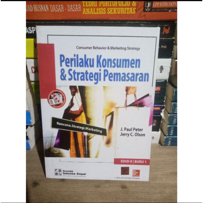 Jual PERILAKU KONSUMEN DAN STRATEGI PEMASARAN EDISI 9 BUKU 1 OLEH J. PAUL PETER | Shopee Indonesia