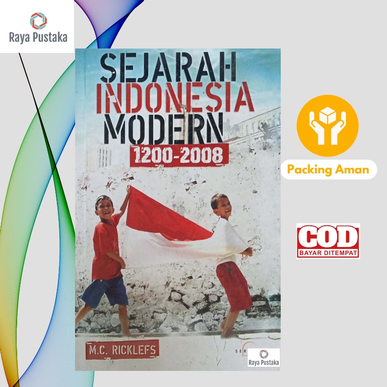 Jual Buku Sejarah Indonesia Modern 1200 - 2008 oleh M. C, Ricklefs ...