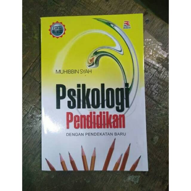 Jual Buku Psikologi Pendidikan dengan pendekatan baru edisi revisi by ...