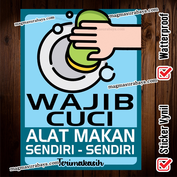 Jual Stiker Wajib Cuci Alat makan sendiri sendiri - magma surabaya ...