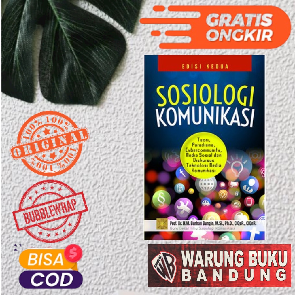 Jual Buku Sosiologi Komunikasi Teori, Paradigma dan Diskursus Teknologi Komunikasi di Masyarakat ...