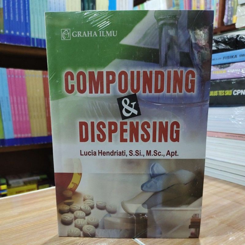 Jual Buku compounding dan dispensing - lucia Hendriati | Shopee Indonesia