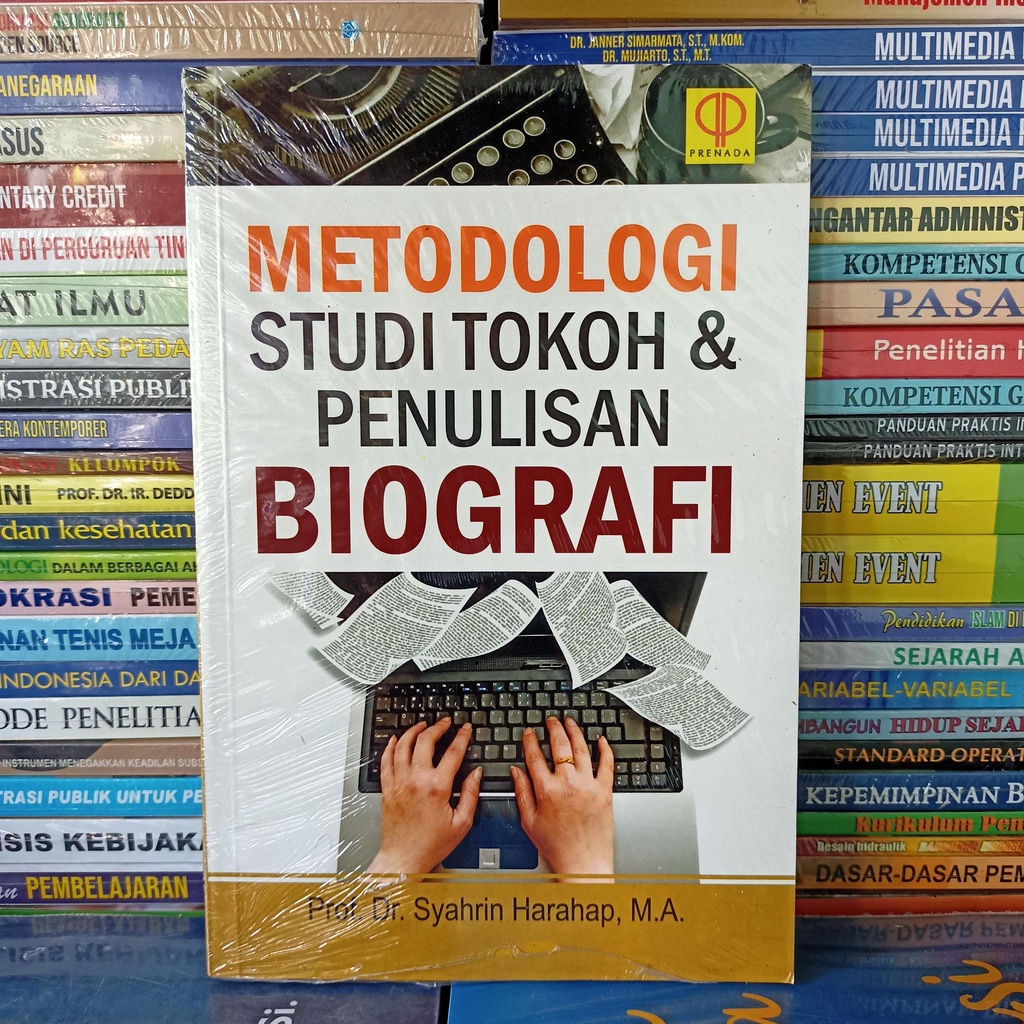 Jual Buku Metodologi Studi Tokoh dan Penulisan Biografi - Prof Dr ...