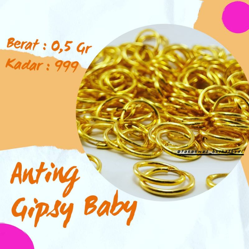 Jual ANTING GIPSY BABY EMAS KADAR 99% ( 24 karat ) 0,5 Gram | Shopee ...