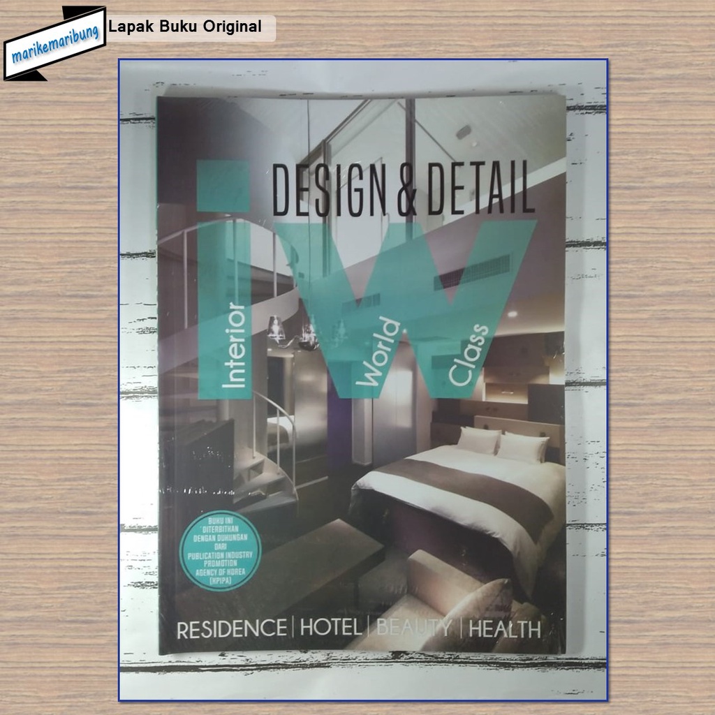Jual Buku Design and Detail-Interior World Class - Residence - Hotel ...