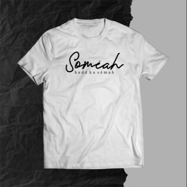 Jual Kaos Sunda someah hade kasemah (Putih) | Shopee Indonesia