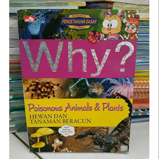 Jual Why? Poisonous animals & plants Hewan dan Tanaman Beracun | Shopee ...