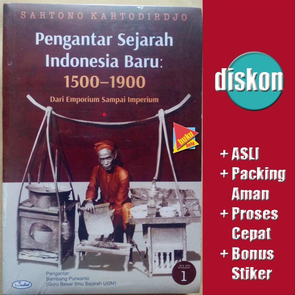 Jual Pengantar Sejarah Indonesia Baru Jilid 1 1500-1900 Dari Emporium Sampai Imperium - Sartono ...