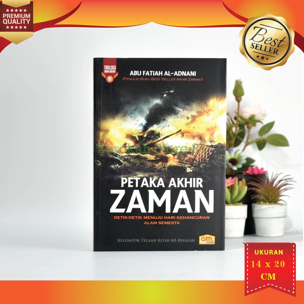 Jual Buku Trilogi Akhir Zaman, Petaka Akhir Zaman Granada Mediatama Abu Fatiah Al Adnani ...
