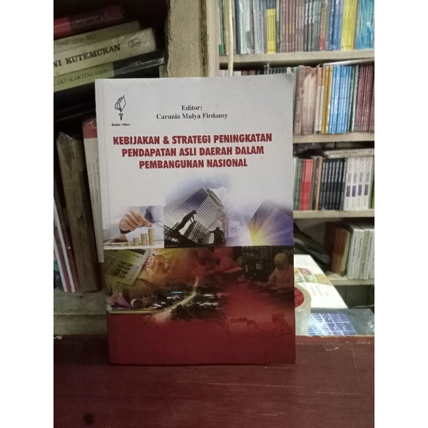 Jual kebijakan dan strategi peningkatan pendapatan asli daerah dalam ...