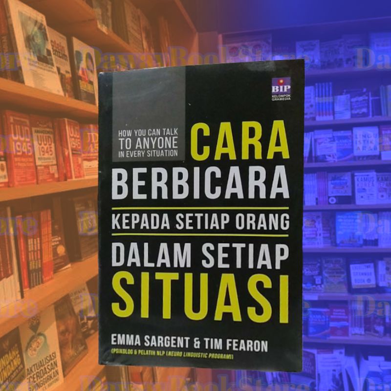 Jual BUKU CARA BERBICARA KEPADA SETIAP ORANG DALAM SETIAP SITUASI by ...