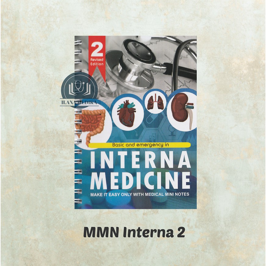 Jual Medical Mini Notes Interna Medicine Part 2 MMN Interna 2 Buku Saku ...