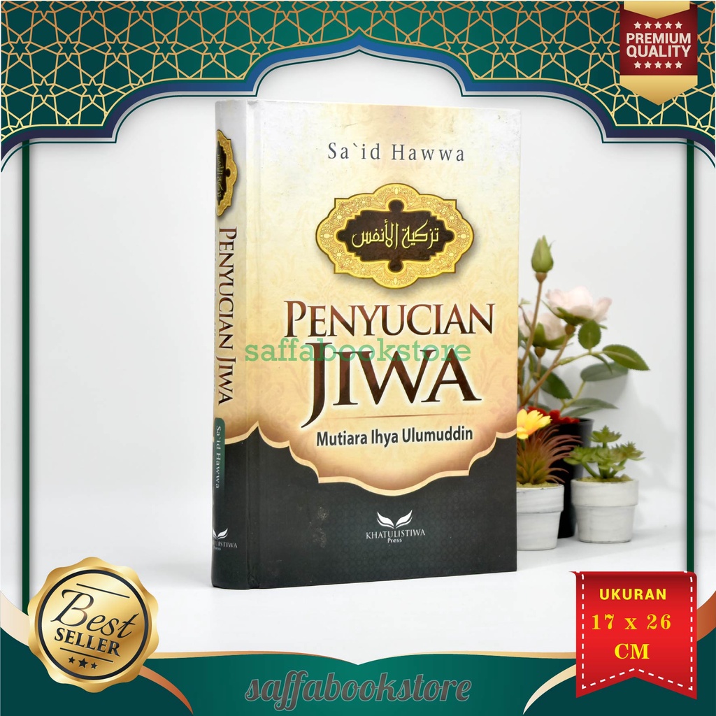 Jual Buku Penyucian Jiwa Tazkiyatun Nafs Mensucikan Jiwa Said Hawwa ...