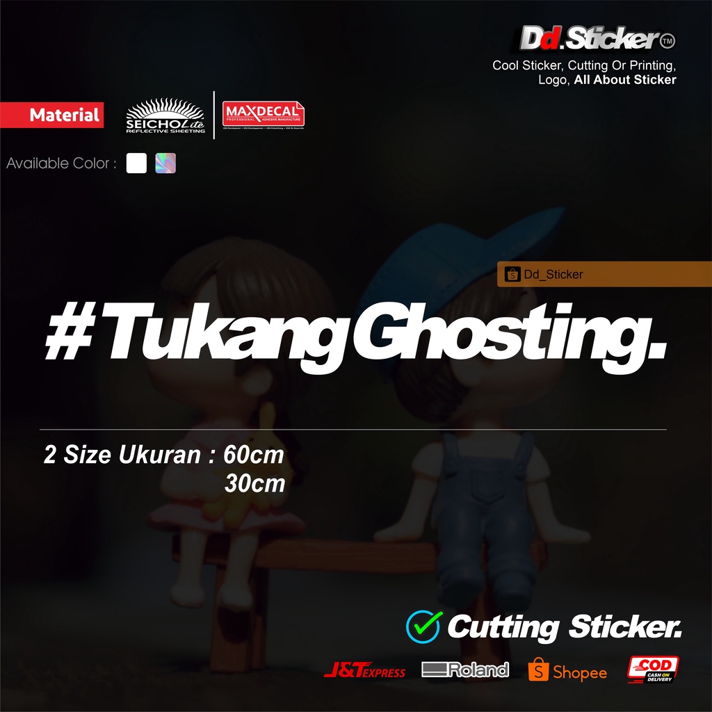 Jual TUKANG GHOSTING | Cutting Sticker | Shopee Indonesia