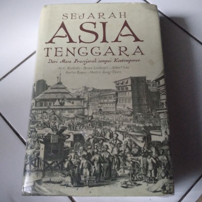 Jual Sejarah Asia Tenggara Dari Masa Prasejarah Sampai Kontemporer | Shopee Indonesia