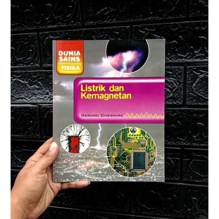 Jual buku DUNIA SAINS FISIKA LISTRIK DAN KEMAGNETAN - Gerard Cheshire ...