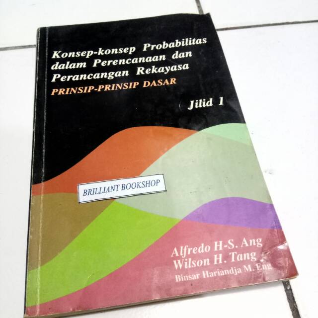 Jual KONSEP-KONSEP PROBABILITAS dalam PERENCANAAN dan PERANCANGAN 1- by ...