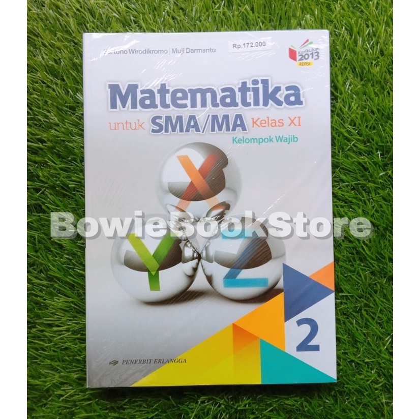 Jual Matematika untuk SMA/MA Kelas XI - Kelompok Wajib | Shopee Indonesia