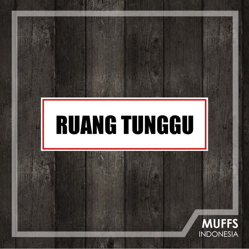 Jual STIKER STICKER TEMPEL RUANG TUNGGU STIKER PEMBERITAHUAN | Shopee ...