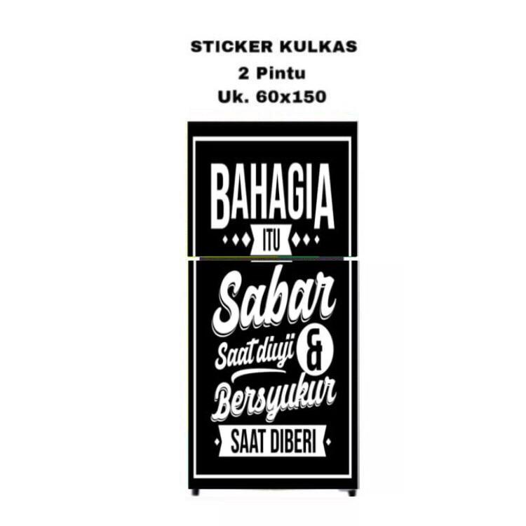 Jual Stiker Kulkas 2 Pintu Motif Bahagia Itu Sabar SA | Shopee Indonesia