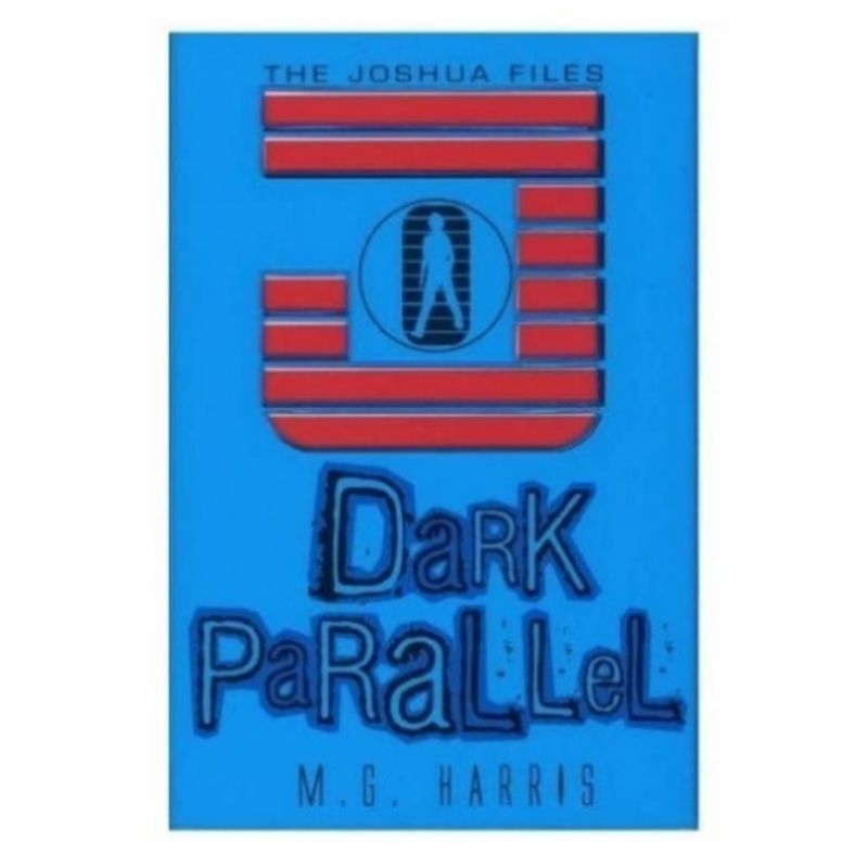 Jual The Joshua Files : dark parallel ( M.G Harris ) | Shopee Indonesia