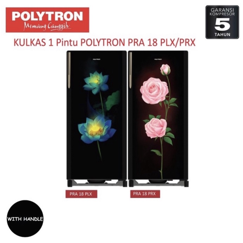 Jual KULKAS POLYTRON PRA 18 PLX Pendingin 1 pintu | Shopee Indonesia
