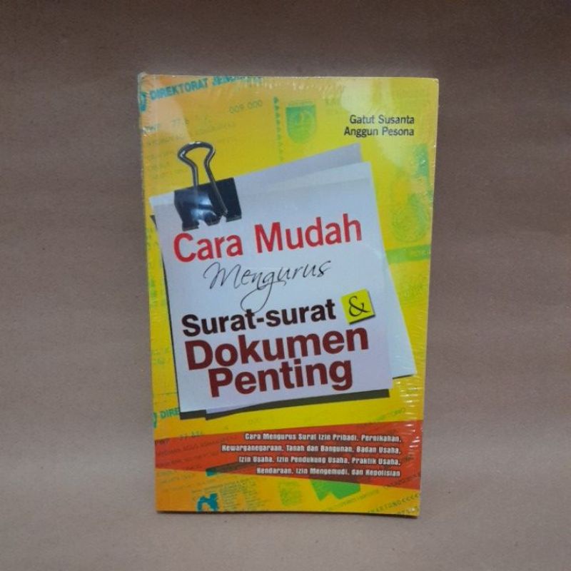 Jual Cara Mudah Mengurus Surat-surat Dokumen Penting / Gatut Susanta ...