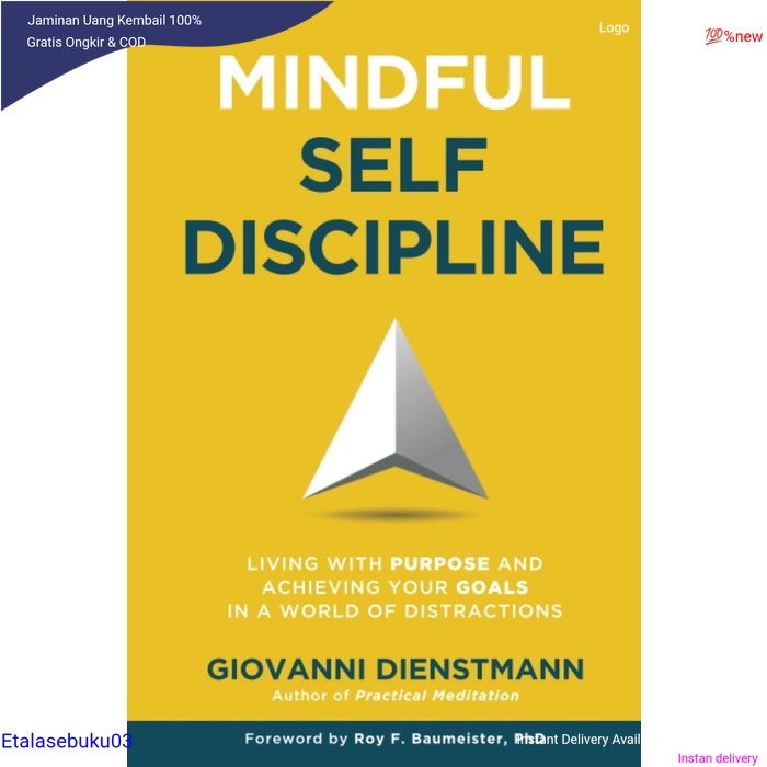 Jual Buku Mindful Self - Discipline : Living with Purpose and Achieving ...