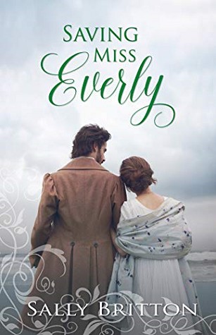 Jual Saving Miss Everly by Sally Britton ( BUKU NOVEL ) | Shopee Indonesia