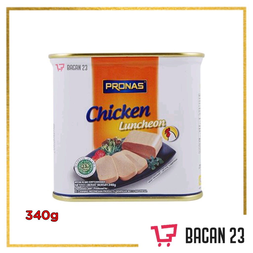 Jual Pronas Daging Ayam Luncheon (340gr) / Daging Kaleng / Bacan 23 ...