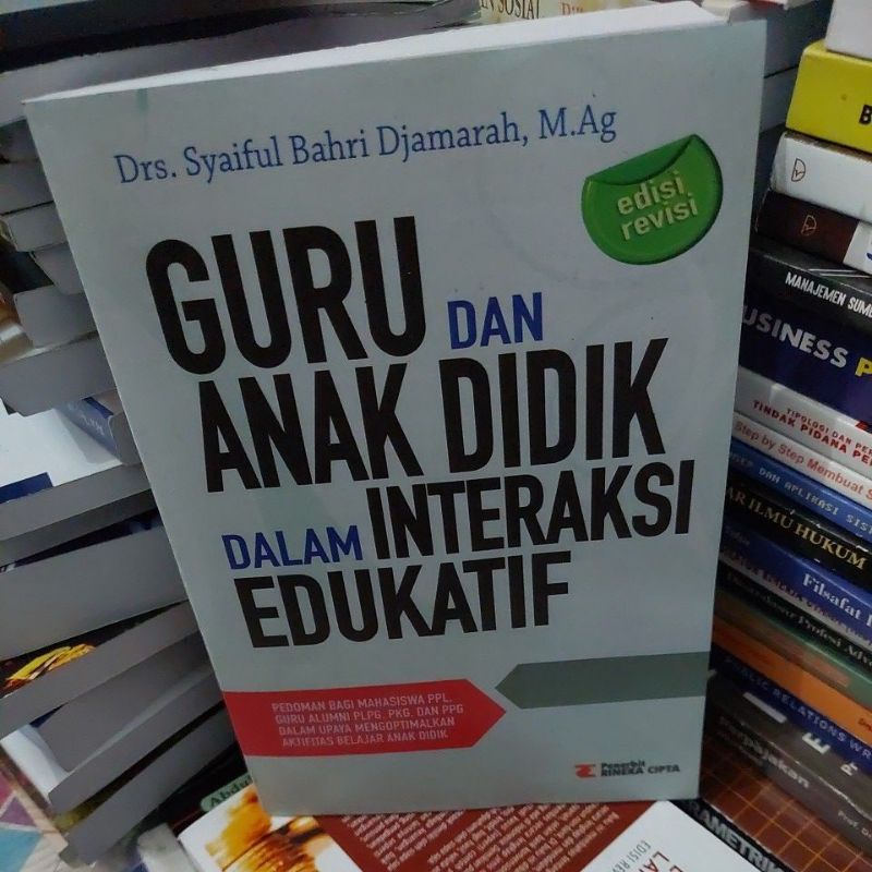 Jual GURU dan ANAK DIDIK DALAM INTERAKSI EDUKATIF Edisi Revisi By ...