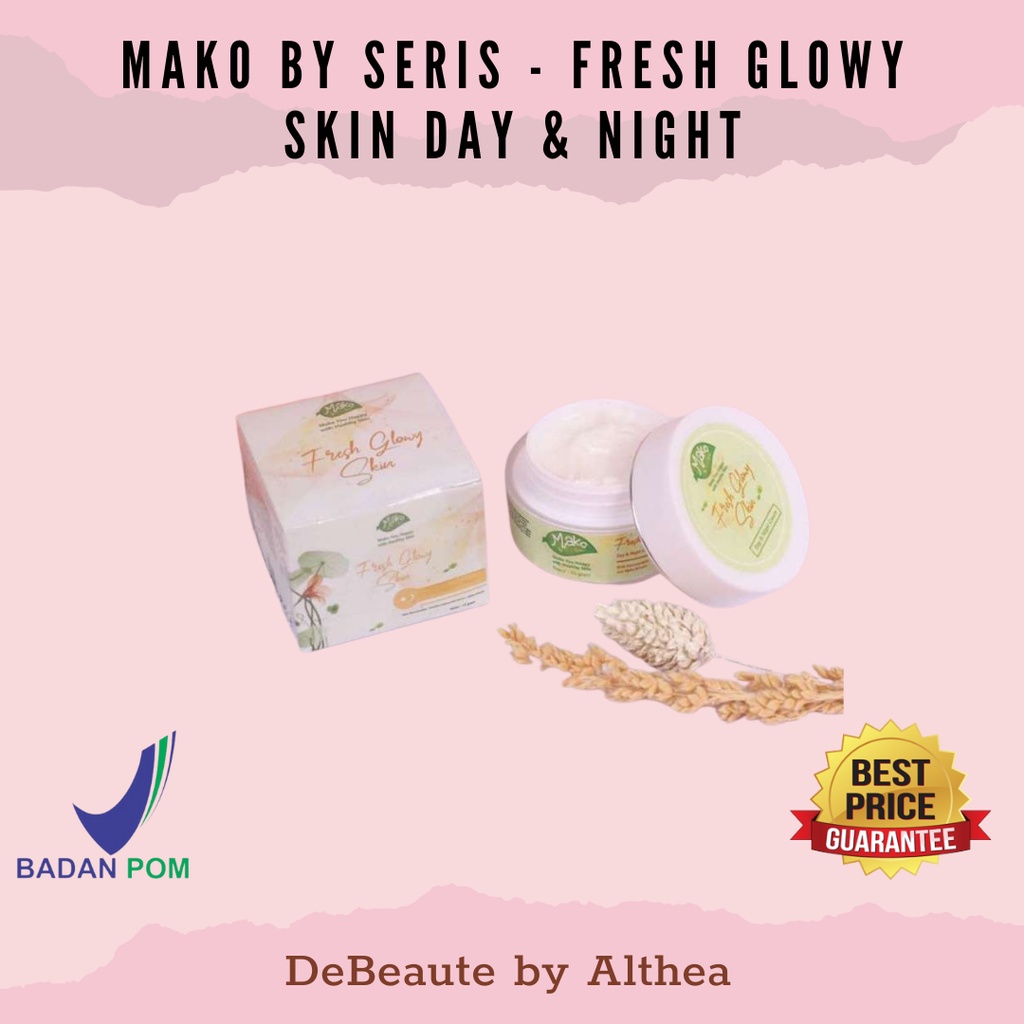 Jual Fresh Glowy Skin DAY & NIGHT Mako by Seris / Mako by Series Cream ...