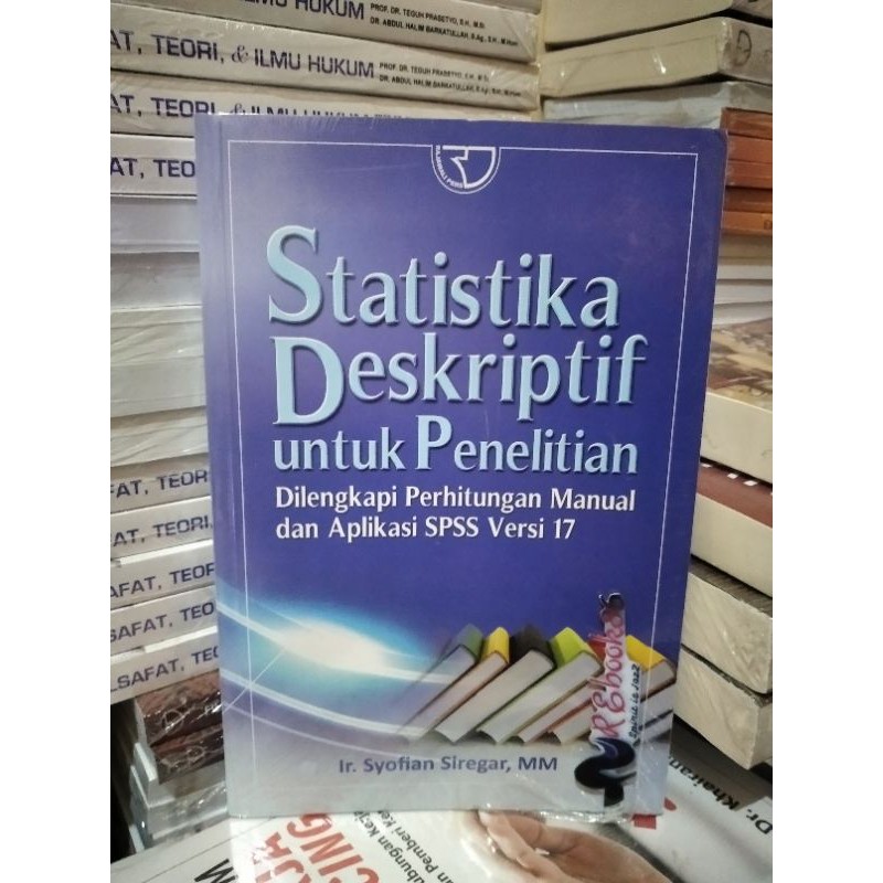 Jual Statistika Deskriptif untuk Penelitian - Syofian Siregar #RAJAWALI | Shopee Indonesia
