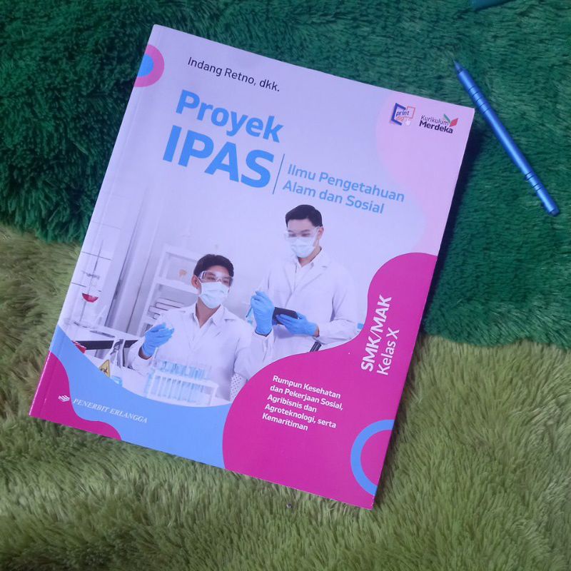 Jual ORIGINAL BUKU PROYEK IPAS ILMU PENGETAHUAN ALAM DAN SOSIAL RUMPUN KESEHATAN SMK/MAK KELAS ...