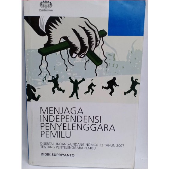 Jual MENJAGA INDEPENDENSI PENYELENGGARA PEMILU - DIDIK SUPRIYANTO | Shopee Indonesia