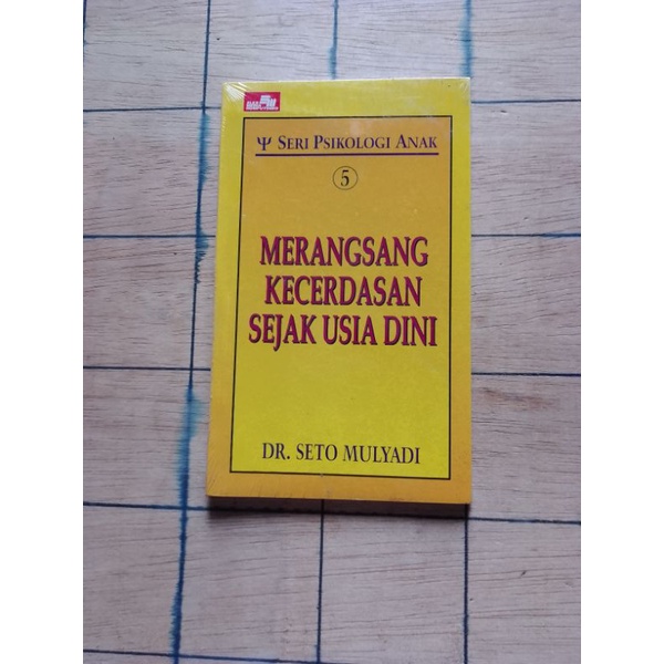 Jual Buku Ori MERANCANG KECERDASAN SEJAK USIA DINI Oleh Dr. Seto Mulyadi | Shopee Indonesia