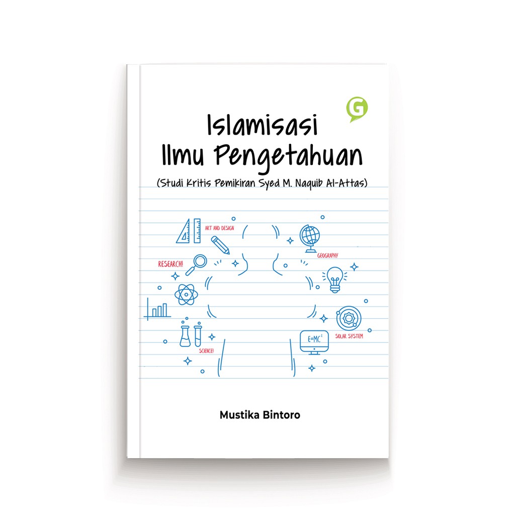 Jual Buku Ilmu Sosial - Islamisasi Ilmu Pengetahuan (Studi Kritis ... Jual Buku Ilmu Sosial - Islamisasi Ilmu Pengetahuan (Studi Kritis ...