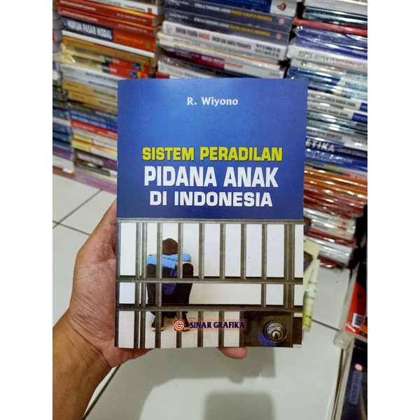 Jual Sistem Peradilan Pidana Anak Di Indonesia - | Shopee Indonesia