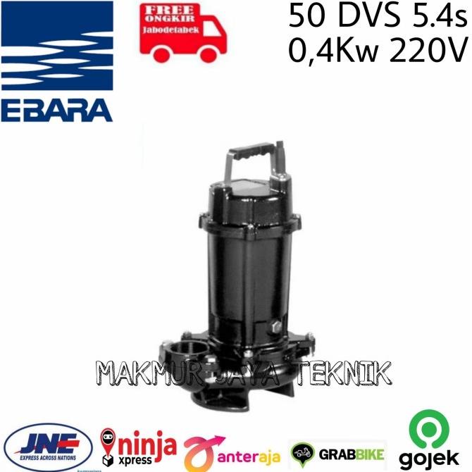 Jual Pompa Celup Air Kotor Ebara 50Dvs 5.4S 0,4Kw 220V/Pompa Air Limbah Lisdinamart | Shopee ...