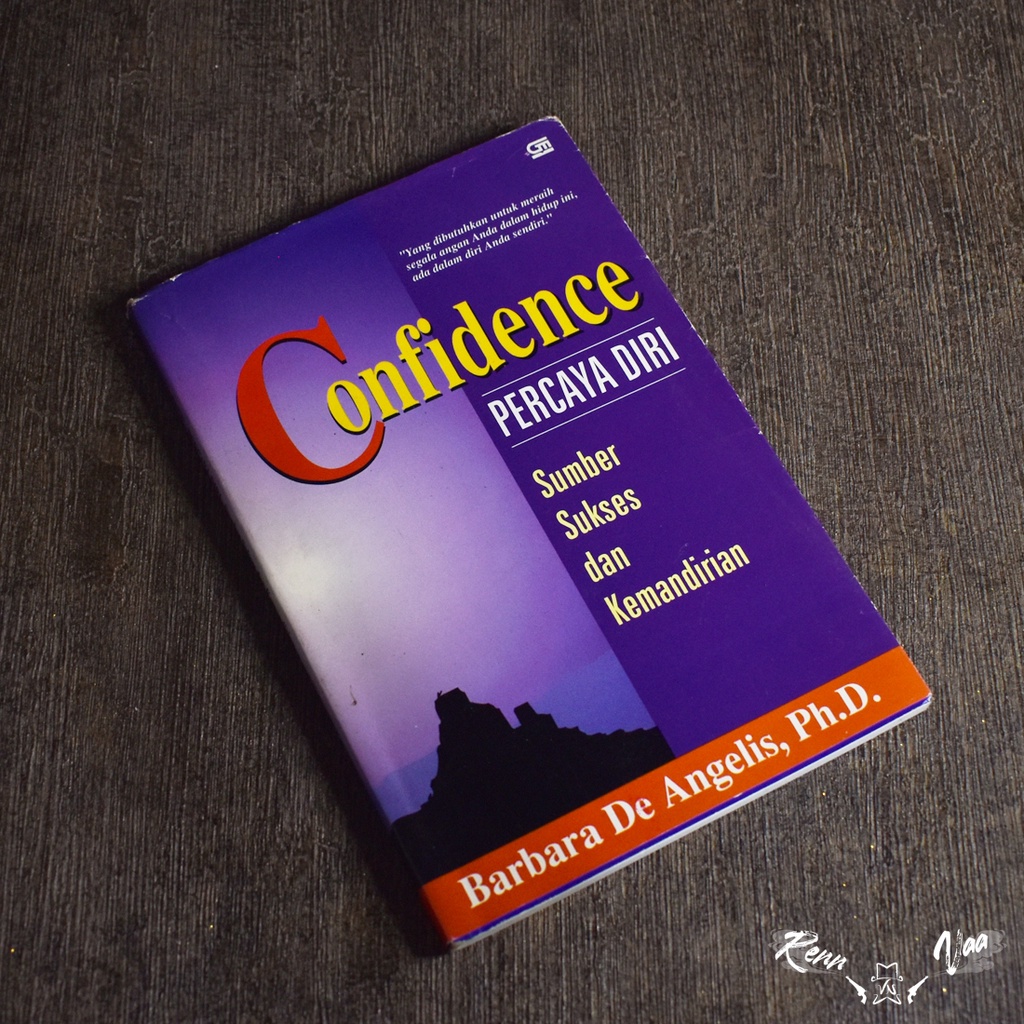 Jual Confidence - Percaya Diri (Barbara De Angelis, Ph.D.) | Shopee ...