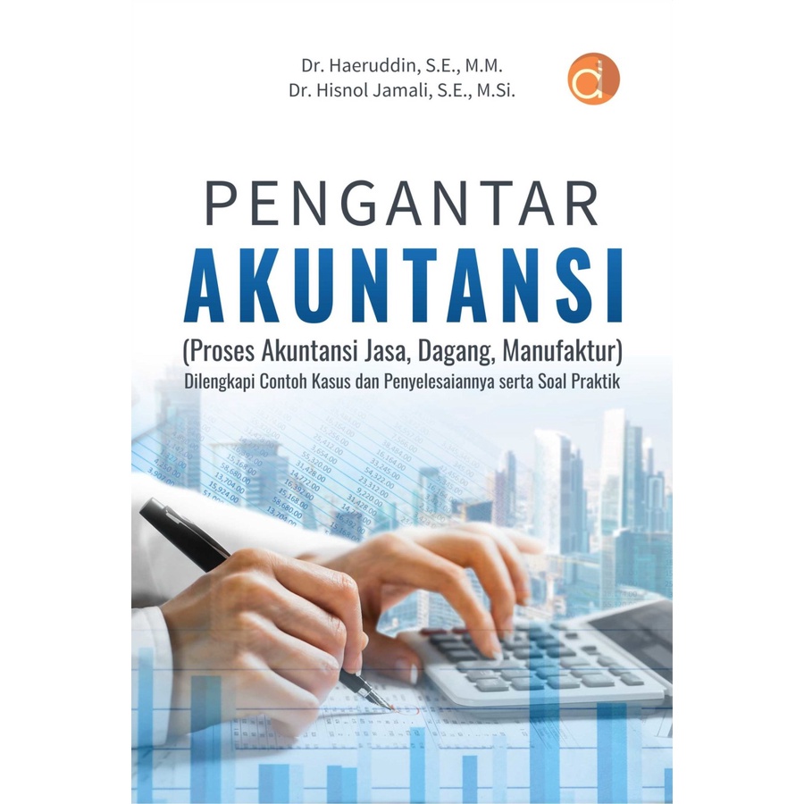 Jual Buku Pengantar Akuntansi (Proses Akuntansi Jasa, Dagang, Manufaktur) | Shopee Indonesia