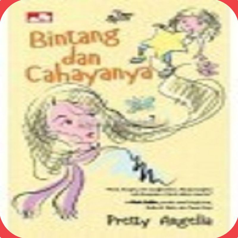 Jual Buku Bintang dan Cahayanya oleh Pretty Angelia [ORIGINAL] | Shopee Indonesia