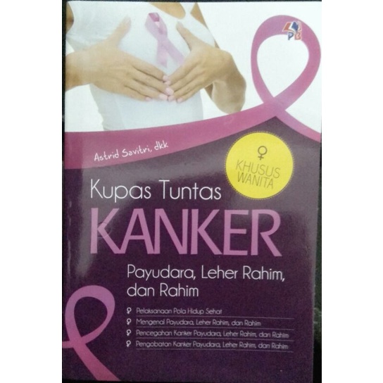 Jual KUPAS TUNTAS KANKER (PAYUDARA,LEHER RAHIM & RAHIM) | Shopee Indonesia