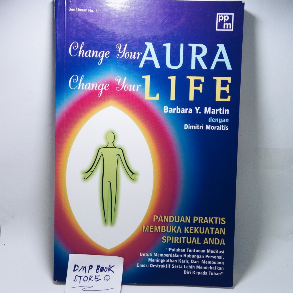 Jual Jual Buku Change Your Aura Change Your Life - Barbara Y Martin ... Jual Jual Buku Change Your Aura Change Your Life - Barbara Y Martin ...