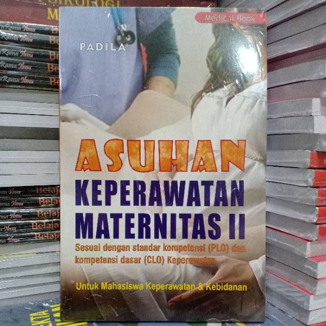 Jual Asuhan Keperawatan Maternitas II Sesuai dengan Standar Kompetensi PLO | Shopee Indonesia