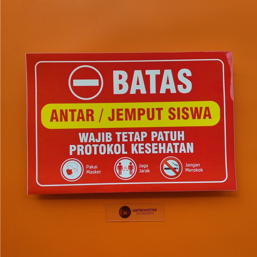 Jual Stiker Batas Antar atau Jemput Siswa, Stiker sekolah - Batas ...