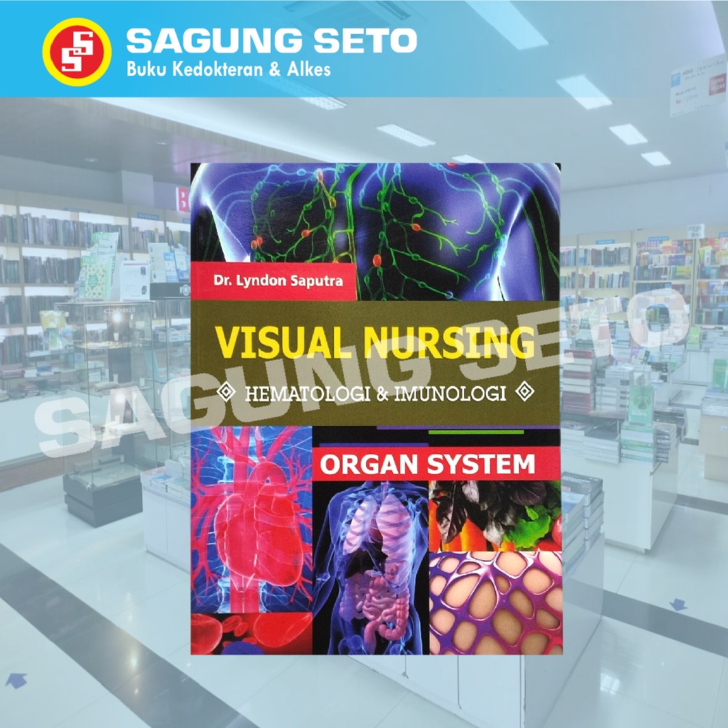 Jual BUKU VISUAL NURSING HEMATOLOGI & IMUNOLOGI ORGAN SYSTEM | Shopee ...