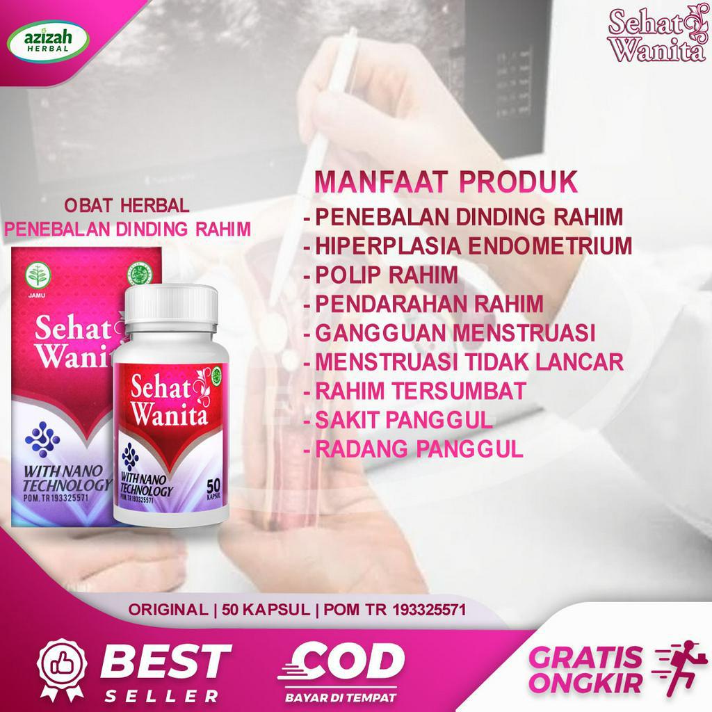 Jual Obat Penebalan Dinding Rahim Hiperplasia Endometrium Gangguan ...